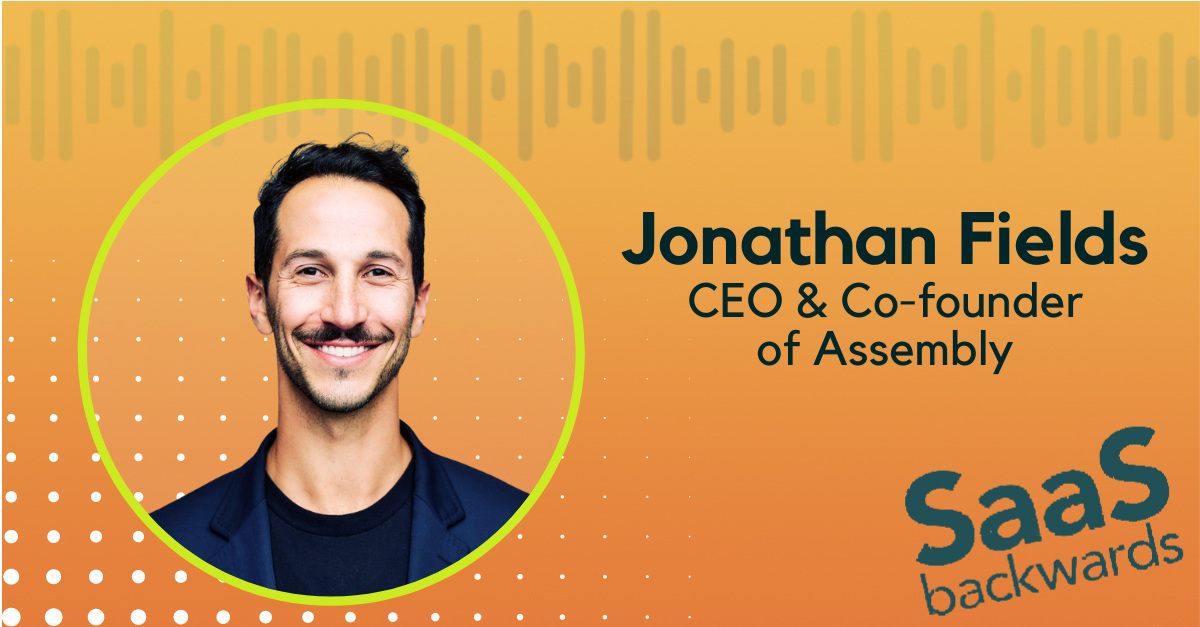 SaaS Backwards Episode 111 - How cultivating connections in a hybrid world positively affects ...